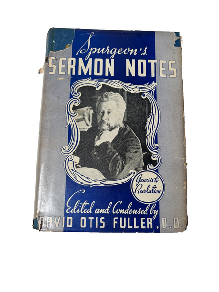 Spurgeon S Sermon Notes By David Otis Fuller Zondervan Bible Christian