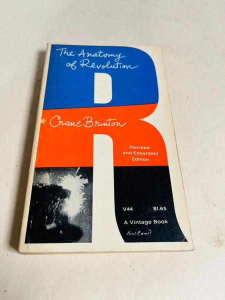 Anatomy of Revolution, Crane Brinton, 1965, Vintage Books – Unique ...